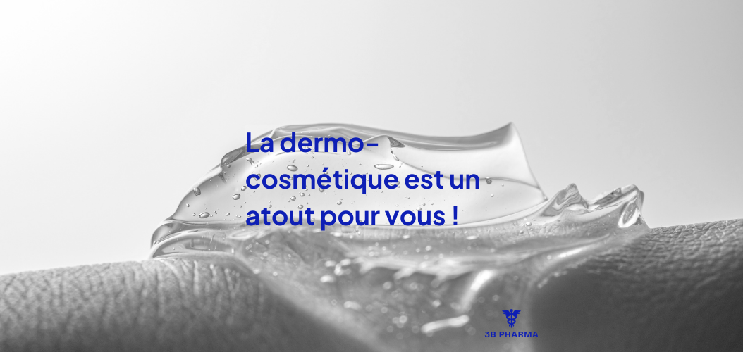 Quelle place pour la dermo-cosmétique en pharmacie ? - 3B Pharma
